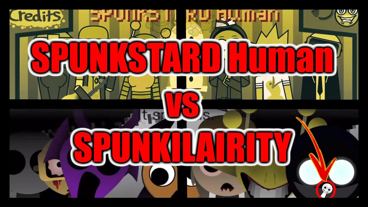 SPRUNKI Battle: SPUNKSTARD Human vs SPUNKILAIRITY - YouTube