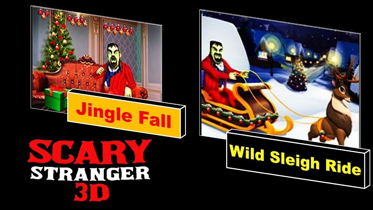 Wild Sleigh Ride! Scary Stranger 3D || Happy new year - YouTube