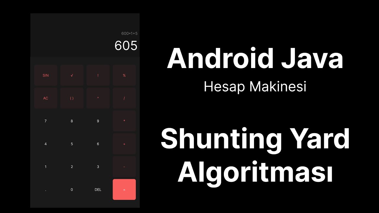 Android Java | Hesap Makinesi | Shunting Yard Algoritması - YouTube Android Java | Hesap Makinesi | Shunting Yard Algoritması - YouTube