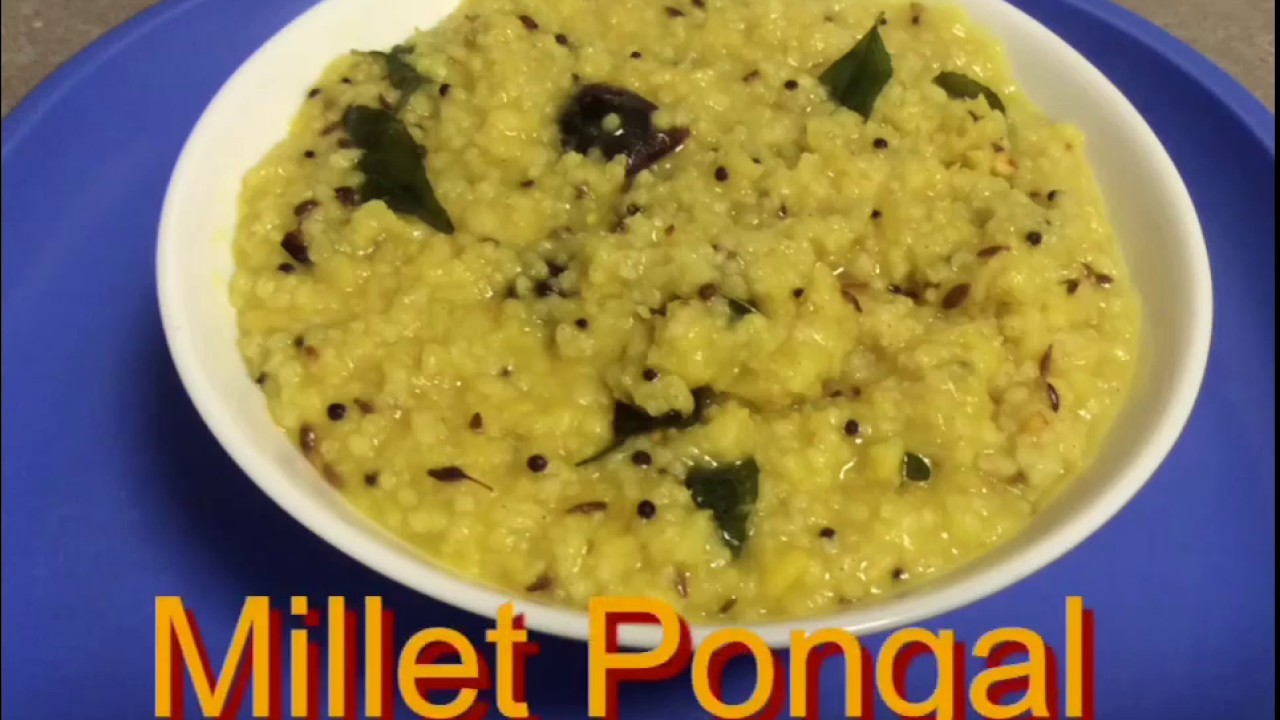 MILLET PONGAL // (KORRALU ) // Foxtail millet Very Healthy - YouTube