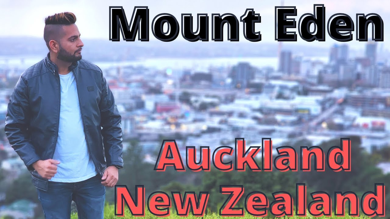 Mount Eden Summit | Mt Eden | Auckland | New Zealand | Amazing View and ...