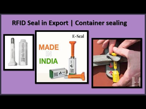 RFID Seal in Export | Container sealing - YouTube