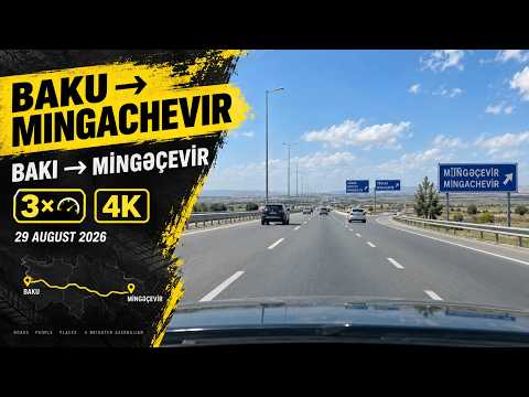 Baku–Mingachevir | Bakı–Mingəçevir | 3× | 4K | 29 Aug 2026
