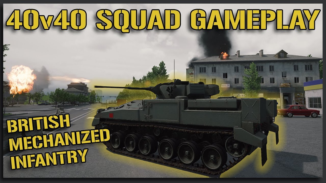 British MECHANIZED INFANTRY Invade Narva - 40v40 Squad Gameplay - YouTube