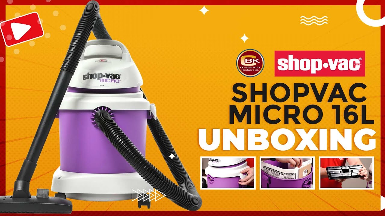 UNBOXING: ShopVac Micro 16L - YouTube