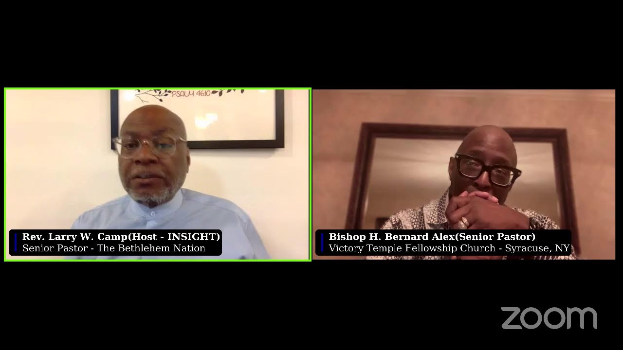 Rev. Larry W. Camp Presents... INSIGHT, Season 5: Episode 5, Guest ...