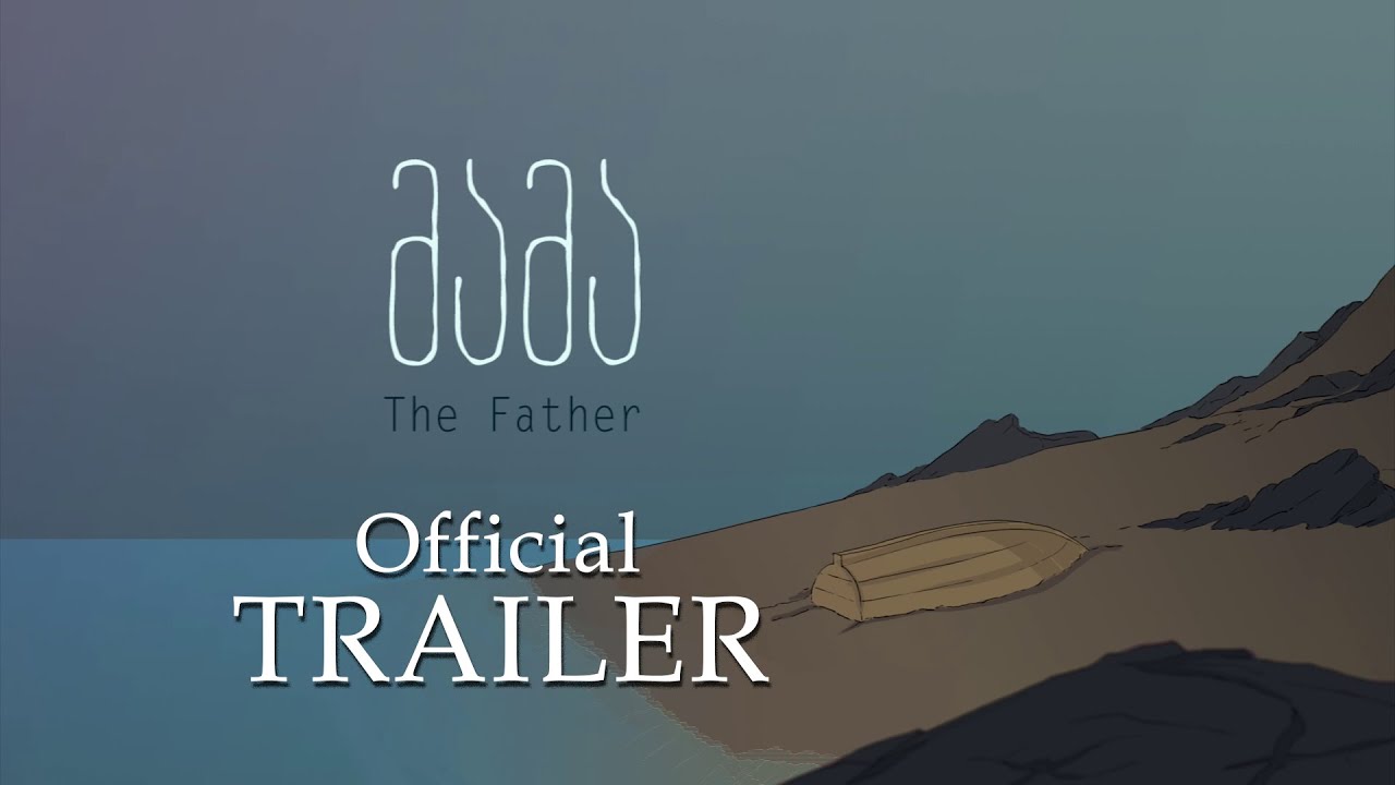 Animation Movie "The Father" - OFFICIAL TRAILER - YouTube