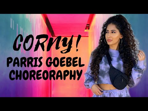 CORNY | Parris Goebel Choreography