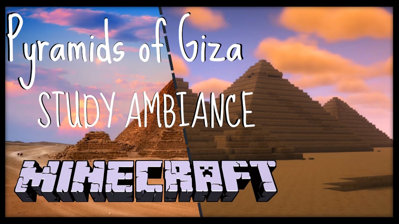 I Made the Pyramids of Giza for Minecraft Ambiance | Restless Egyptian ...