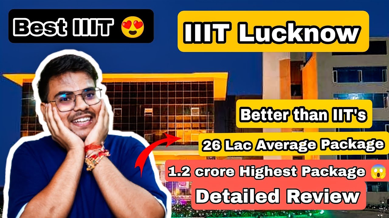 IIIT LUCKNOW COLLEGE REVIEW Admission Placement Cutoff iiit-lucknow-college-review-admission-placement-cutoff
