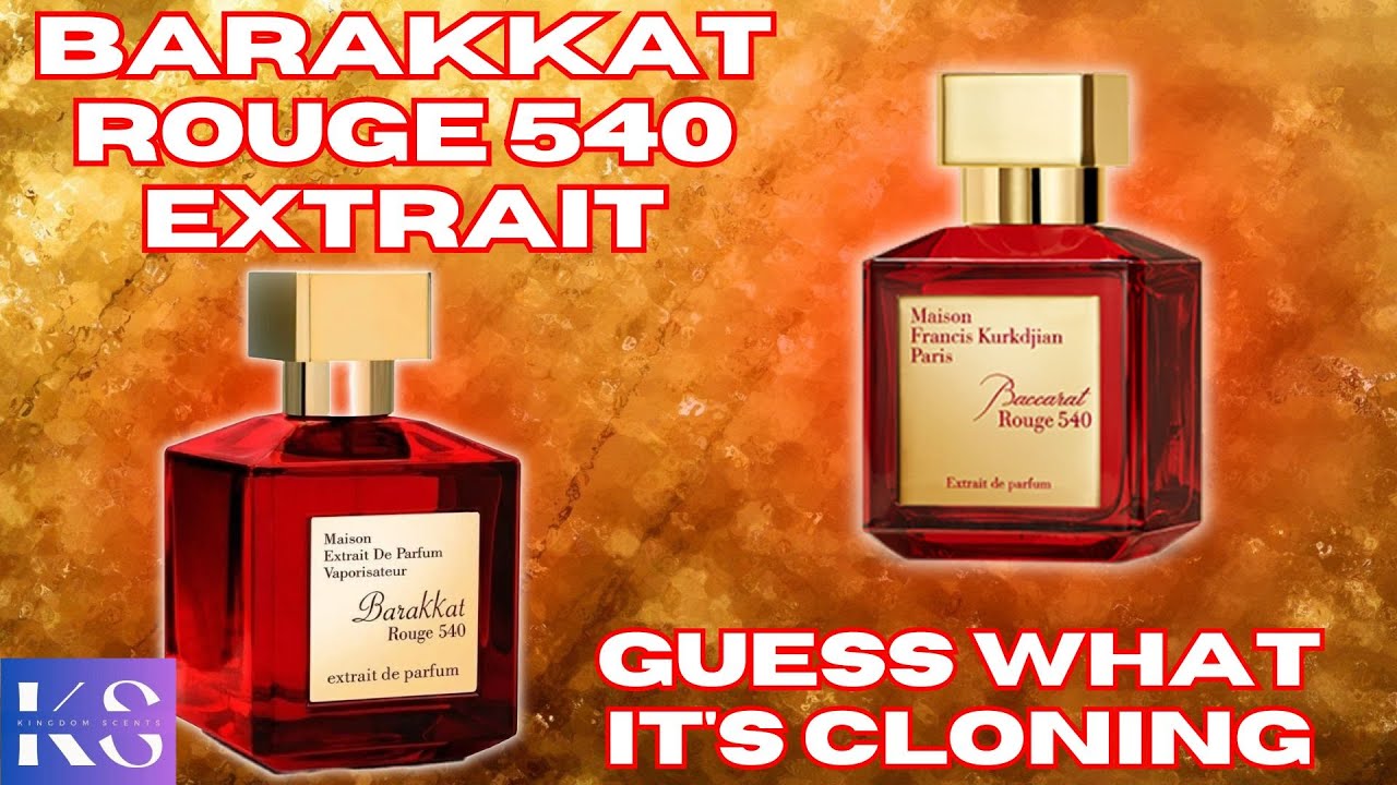 BARAKKAT ROUGE 540 EXTRAIT REVIEW | GUESS WHAT IT'S CLONING - YouTube