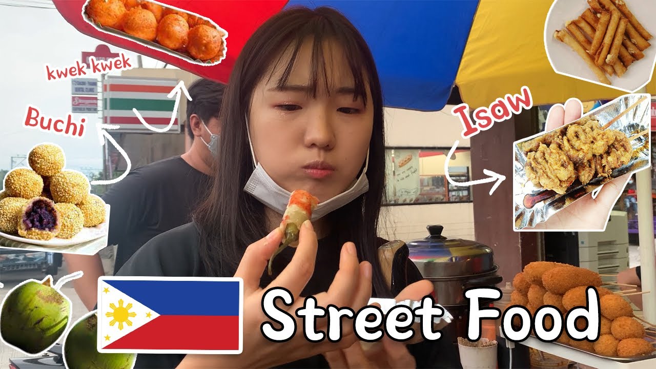 ENG SUB) 필리핀 길거리 음식 | Filipino Street Food | Hana Cho - YouTube