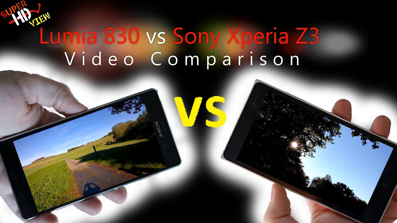 Nokia Lumia 830 vs Sony Xperia Z3 Video Comparison 4K / UHD [Super HD ...