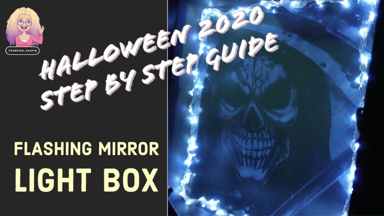 Ghostly Mirror Light Box - Full tutorial - Halloween 2020 - YouTube