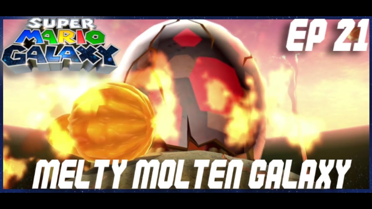 Super Mario Galaxy 100% (Nintendo Switch) Ep. 21 - Melty Molten Galaxy ...