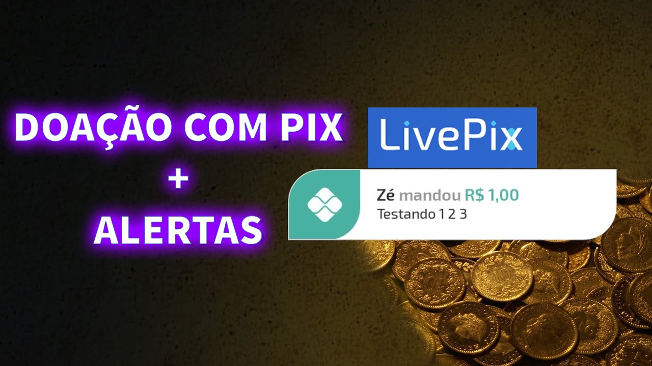 Como Receber Pix na Twitch com Alertas (LivePix - Sem Expor Dados ...