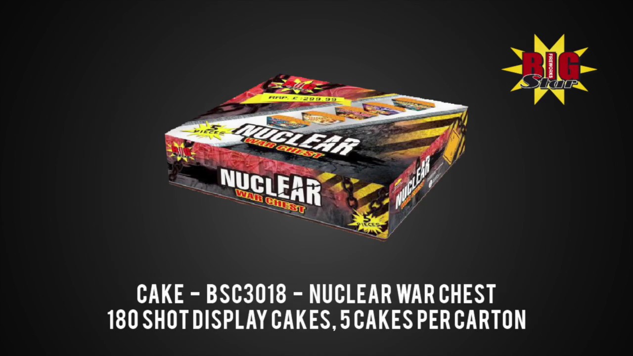 Big Star Fireworks - Cake - BSC3018 - Nuclear War Chest - YouTube