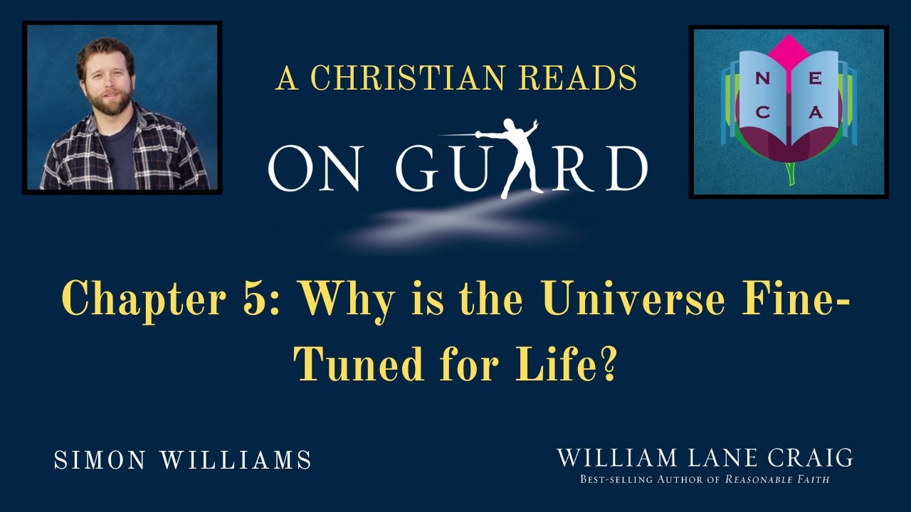On Guard: Chapter 05, Why Is The Universe Fine-Tuned For Life? - YouTube