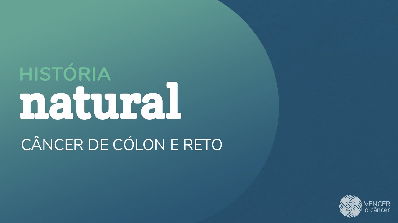 Câncer de Cólon e Reto: História Natural - YouTube