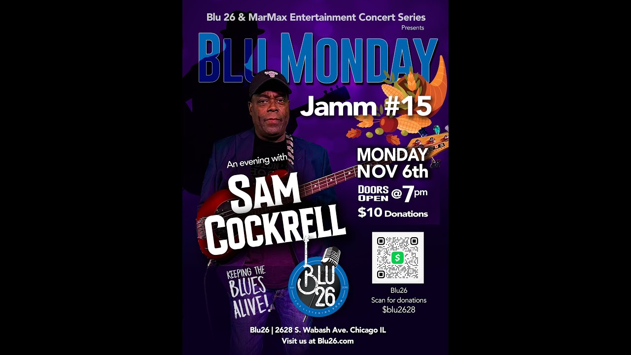 BLU MONDAY PRO JAMM #15 w/Sam Cockrell - YouTube