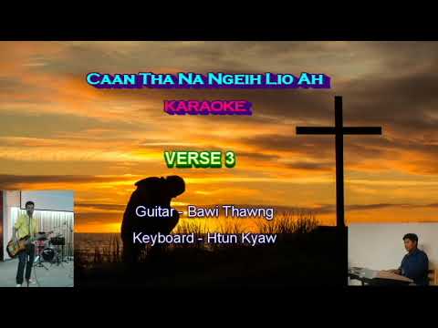 Caan Tha Na Ngeih Lio Ah II karaoke by Htun Kyaw