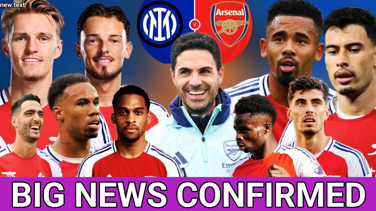 BREAKING🚨 ARSENAL EXCITED NEWS & UPDATES #arsenalVSIntermilan Potential ...