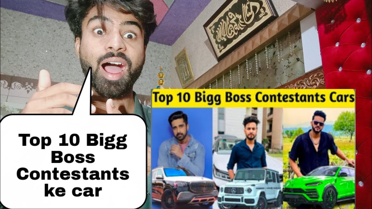 Top 10 Bigg Boss contestants car Collection / Elvish yadav fukra insaan ...