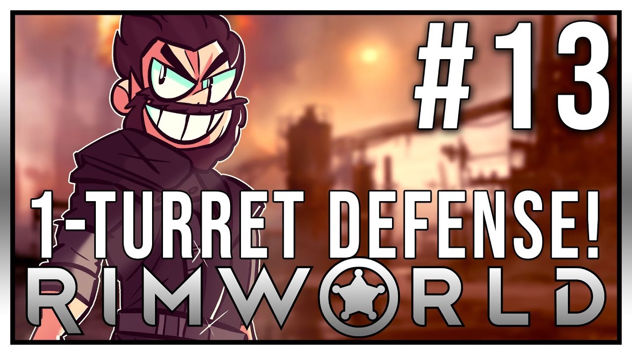 1-Turret Defense! - Rimworld Episode #13 - YouTube