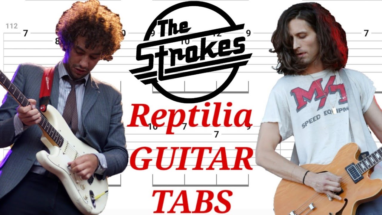 The Strokes - Reptilia | Play Along Rhythm & Lead GUITAR TABS ...
