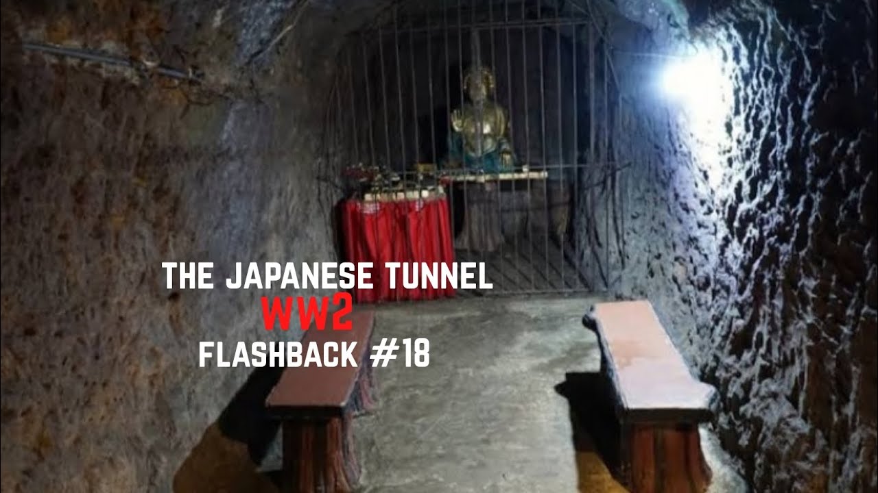 Japanese tunnel ww2 flashback #18 - YouTube