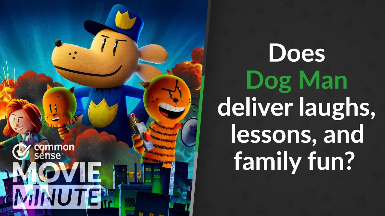 Does Dog Man deliver laughs, lessons, and family fun? | Common Sense ...