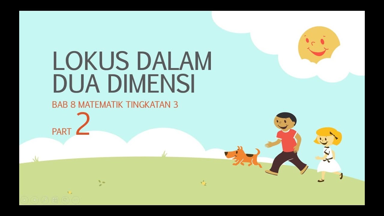 BAB 8 LOKUS DALAM DUA DIMENSI (MATEMATIK TINGKATAN 3) PART 2: MEMBINA ...