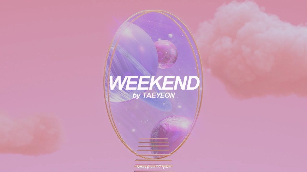 Weekend (English) Lyrics | Taeyeon - YouTube