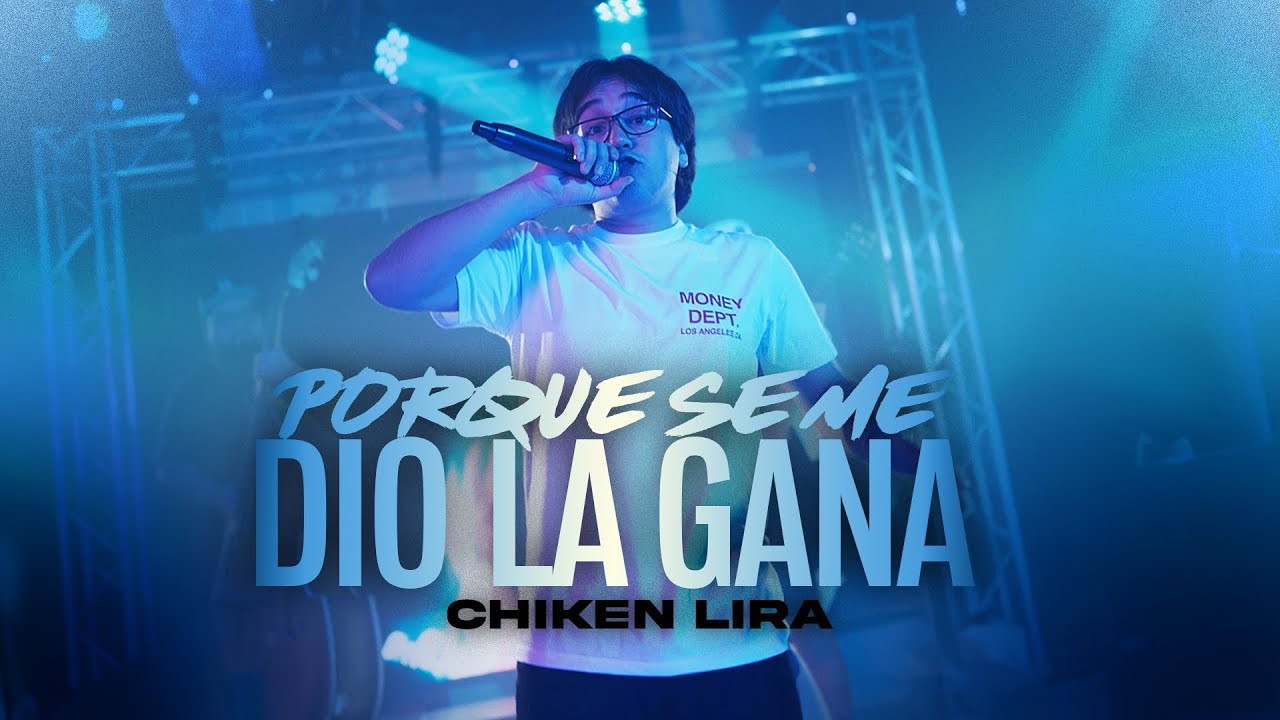 PORQUE SE ME DIO LA GANA - CHIKEN LIRA [Official Video] - YouTube