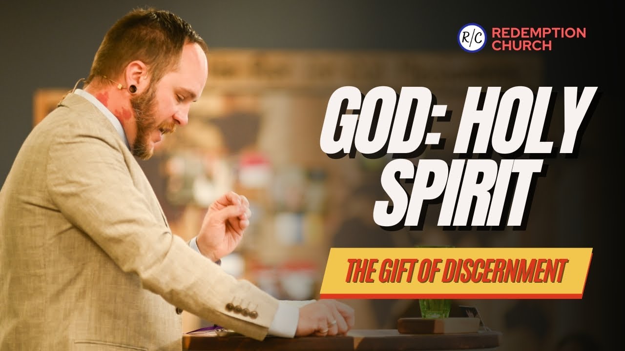 The Gift of Discernment | Pastor Matthew Chesser | God Holy Spirit ...