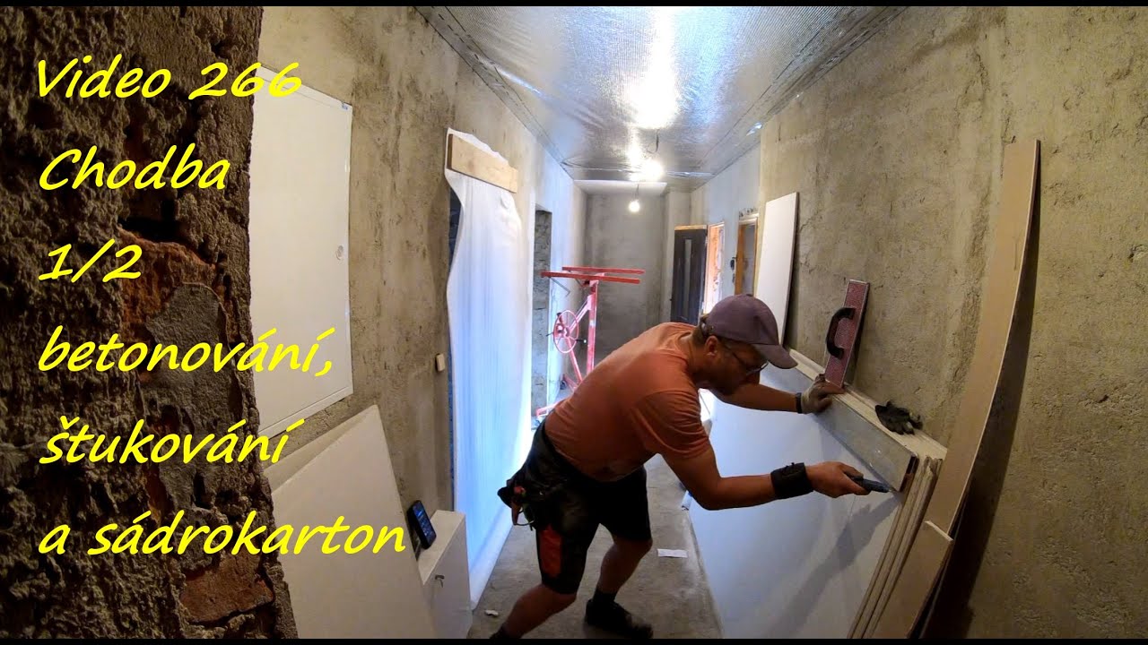Video 266 Chodba 1/2 betonování, štukování a sádrokarton - YouTube