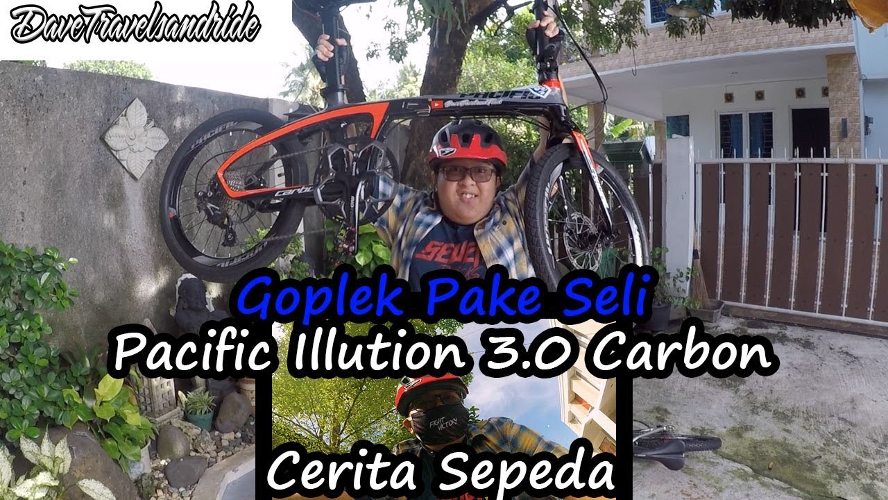 Goplek Pake Seli | Pacific Illution 3 0 Carbon - YouTube