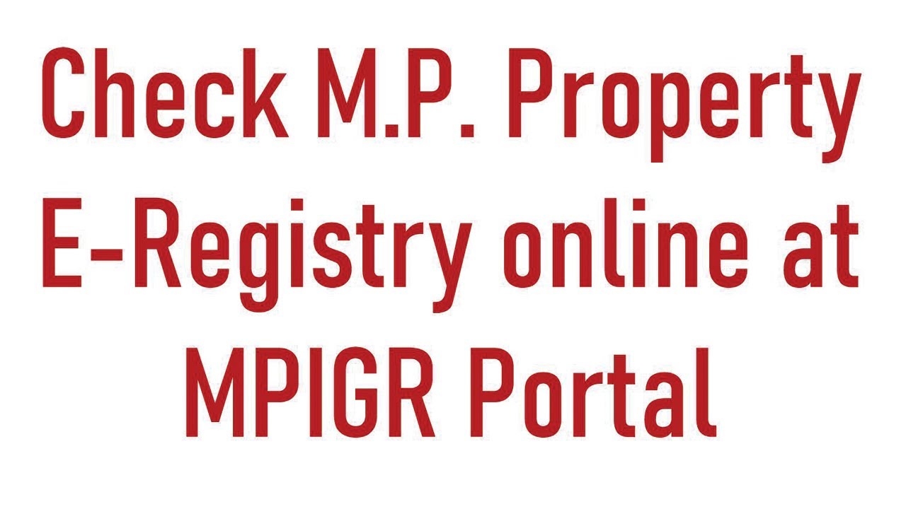 How To Check M.P. Property E-Registry online at MPIGR Portal - YouTube