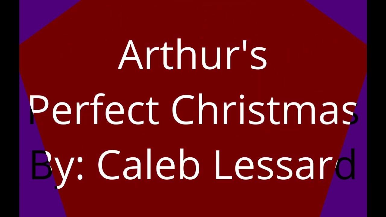 Arthur's Perfect Christmas - YouTube