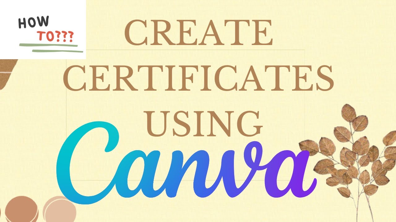 How To Create Certificates Using Canva 2022 Easy Steps YouTube how-to-create-certificates-using-canva-2022-easy-steps-youtube