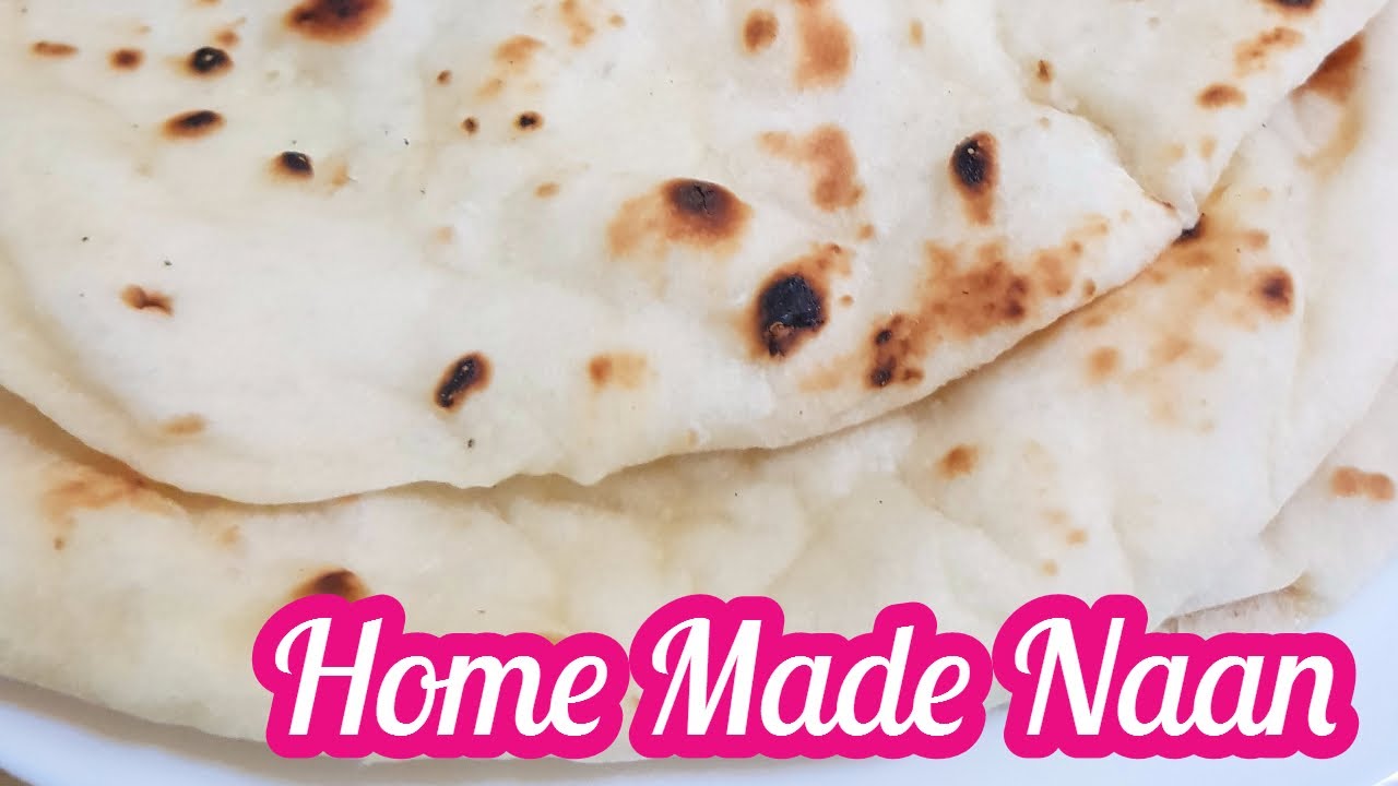 Home Made Naan | How To Make Naan in Home | Easy Naan Recipe | Easy to ...