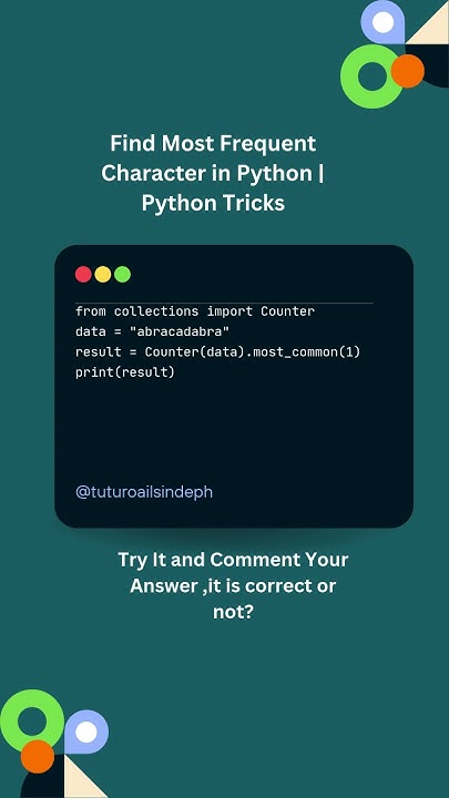Python Tricks 38 Find Most Frequent Character In Python Shorts Viral Tricks Youtube