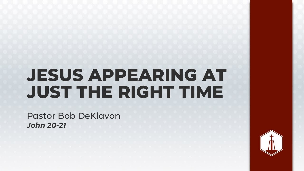 Jesus Appearing At Just The Right Time - YouTube