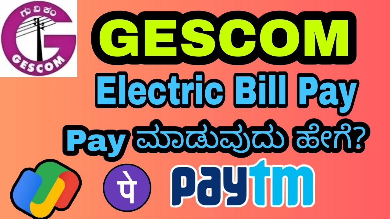 How To Pay GESCOM Electricity Bill Online | Google Pay, PhonePe, Paytm | ಆನ್ಲೈನ್ ವಿದ್ಯುತ್ ಬಿಲ್ ...