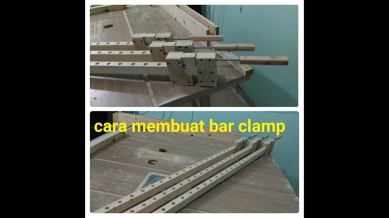 Cara membuat bar clamp dari kayu janda - YouTube