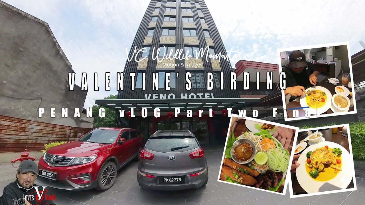 Penang vLOG Part Two Final - YouTube