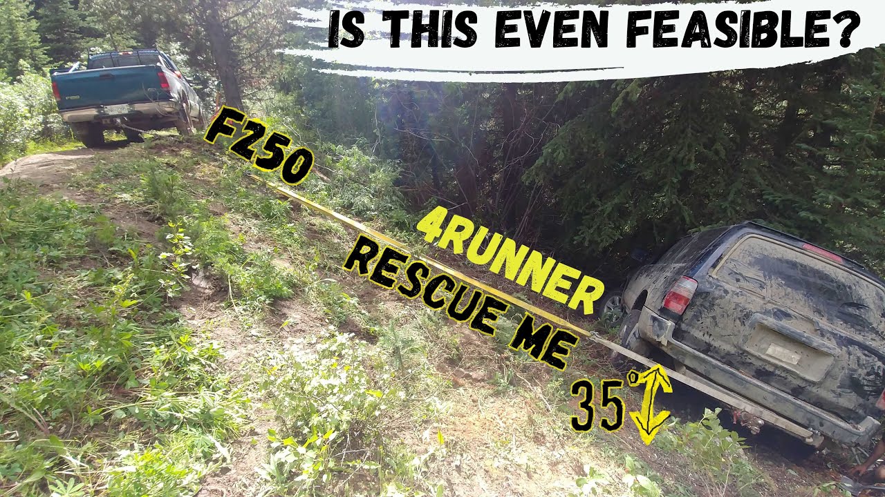 TOYOTA 4RUNNER RESCUE: (El. 4200 ft., 23 km deep in the woods, 21 ft ...