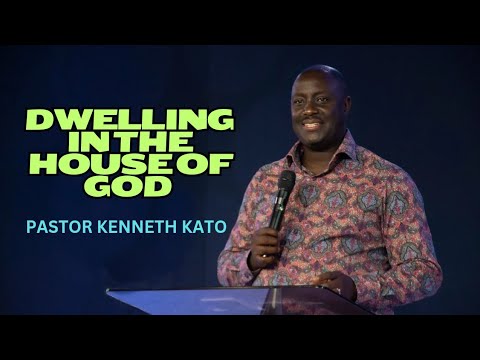 Dwelling In The House Of God | Pastor Kenneth Kato - YouTube