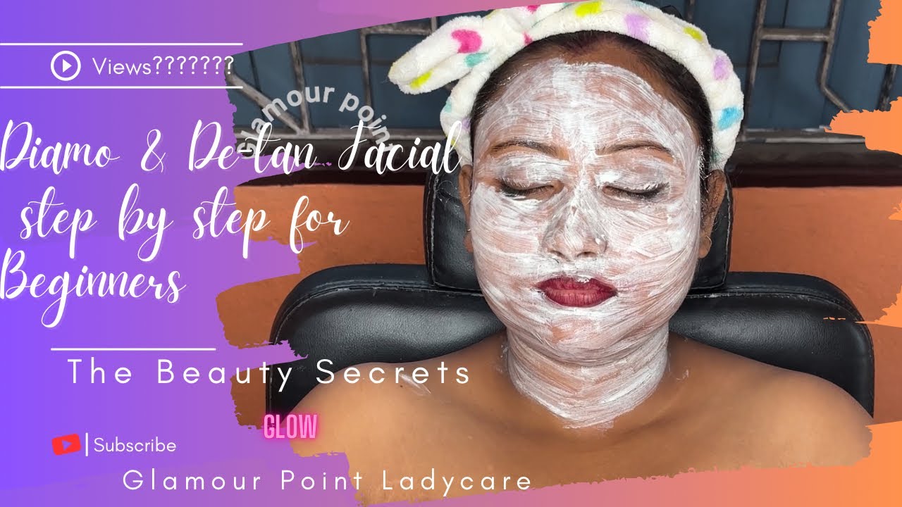 Diamond Facial & De-tan step by step for beginner #skincare #facial # ...