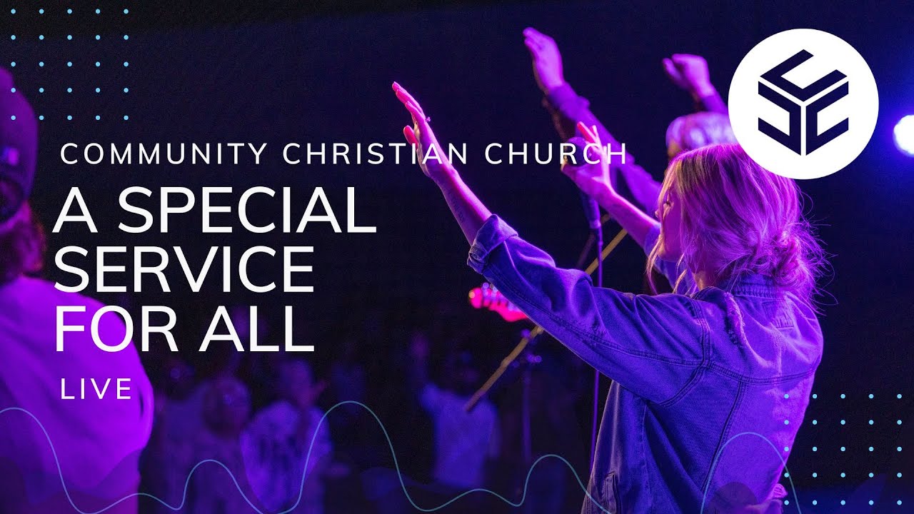 Community Christian Church | 9.8.22 - YouTube